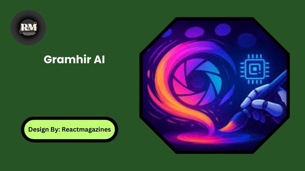 Gramhir AI - Features, Real Use Cases, Pros & Cons!