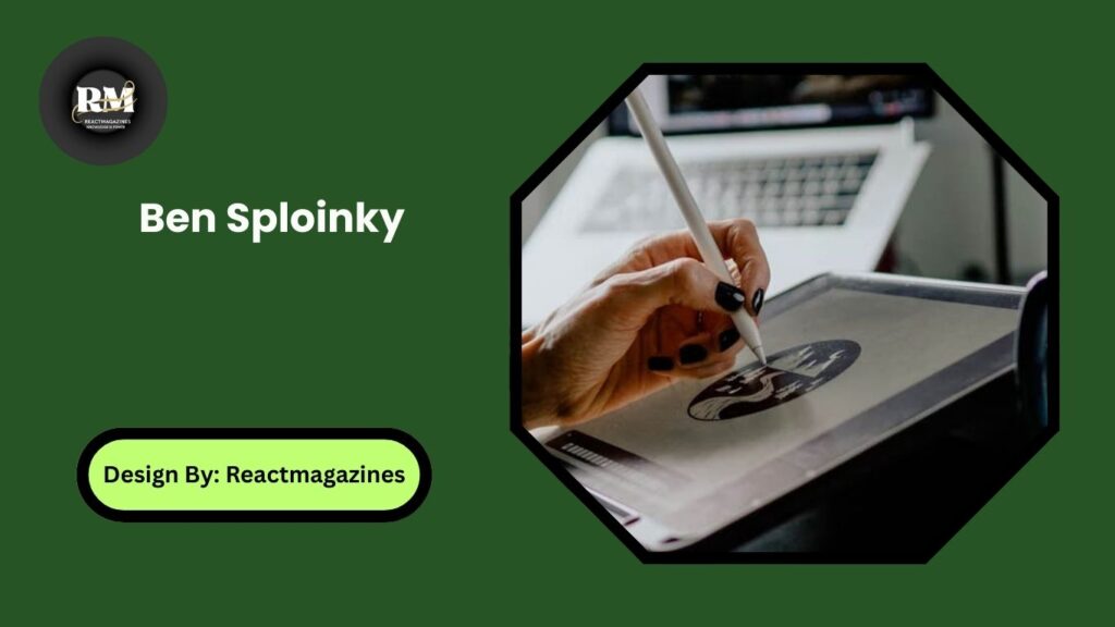 Ben Sploinky - Complete Guide to His Art, NFTs & Impact!